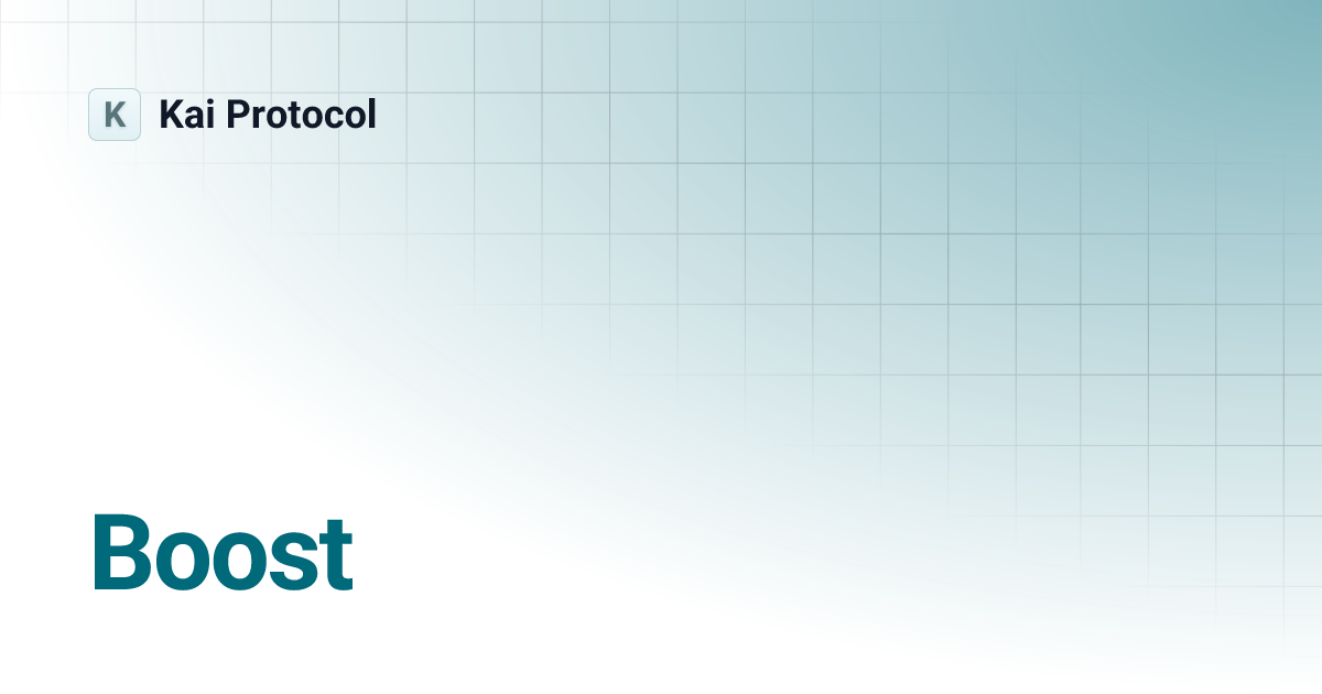Boost | Kai Protocol