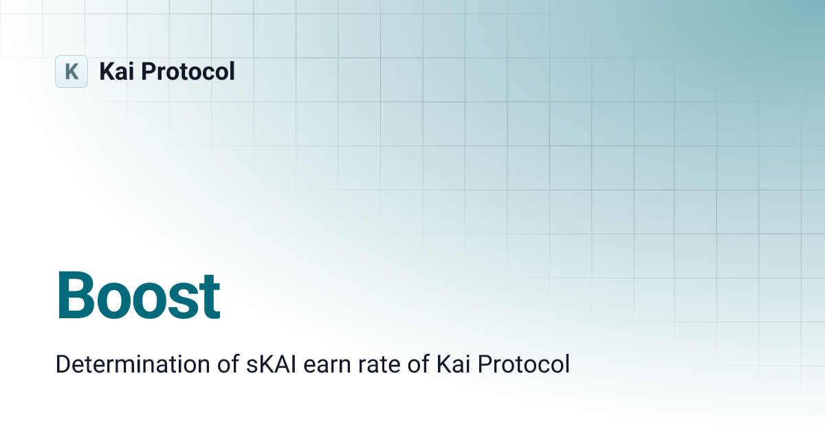 Boost | Kai Protocol